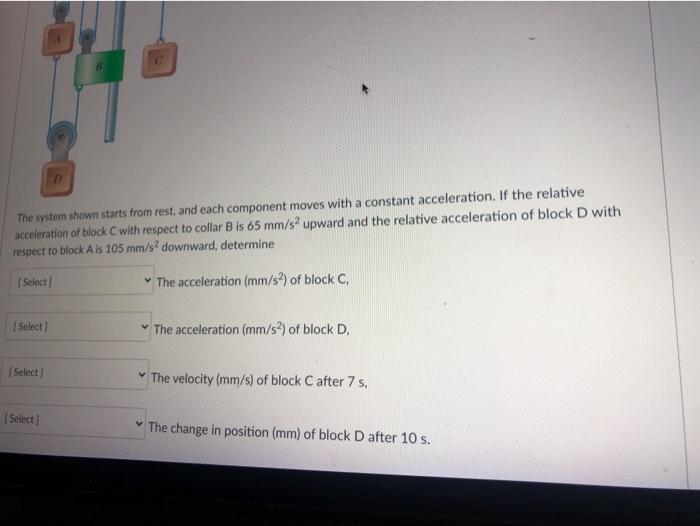 Solved B The system shown starts from rest, and each | Chegg.com