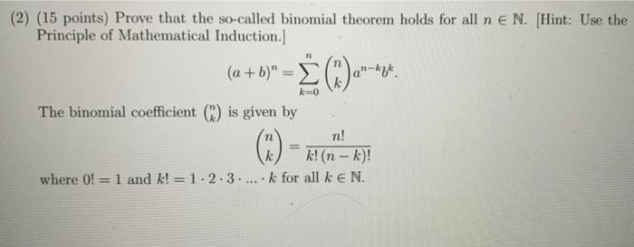 Solved (2) (15 points) Prove that the so-called binomial | Chegg.com