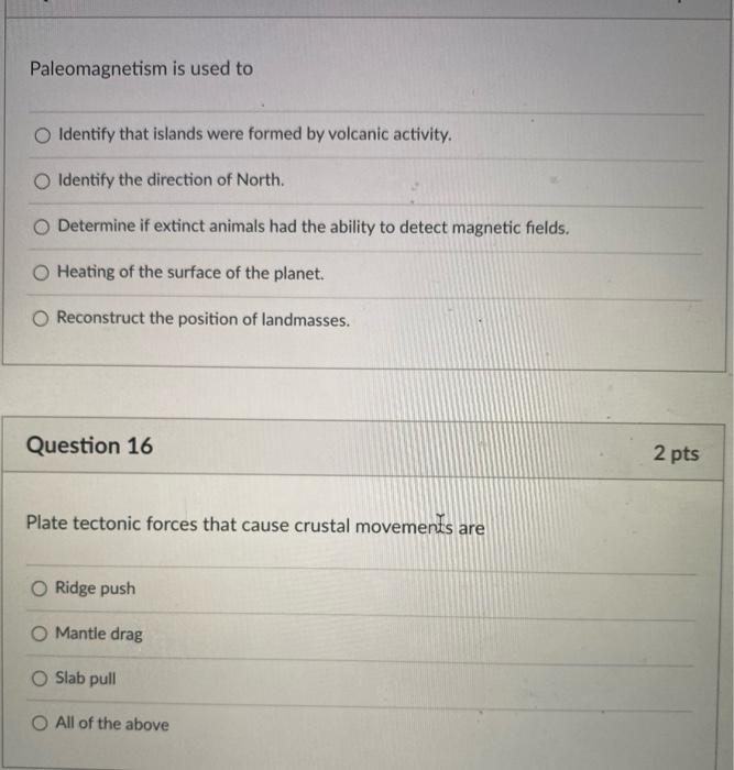 Solved Paleomagnetism is used to O Identify that islands | Chegg.com