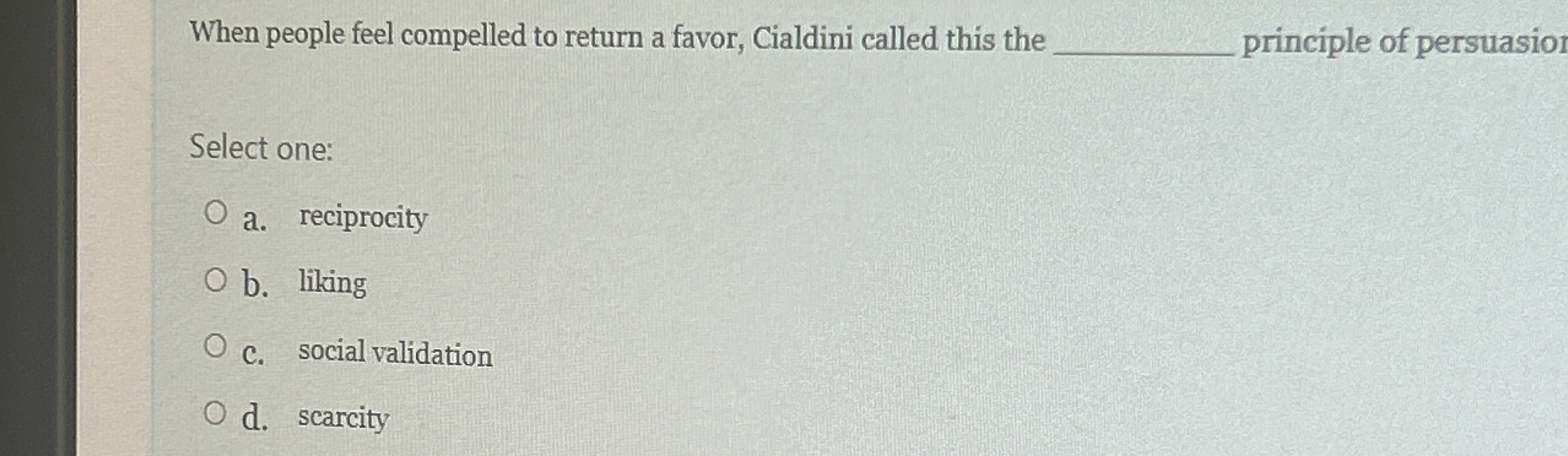 Solved When people feel compelled to return a favor, | Chegg.com