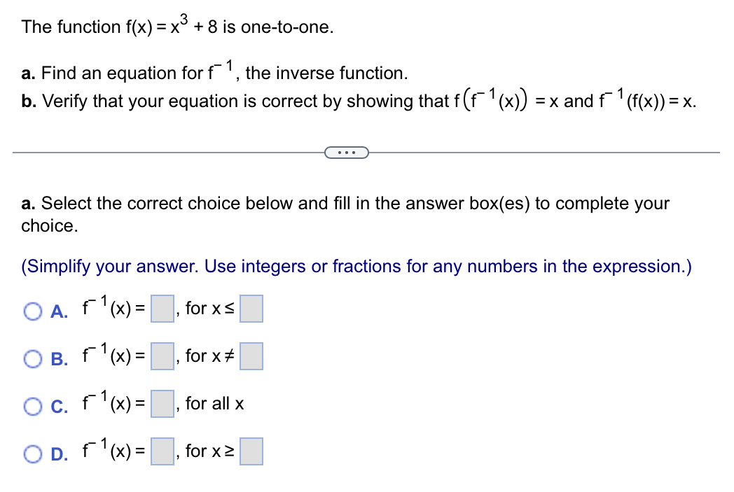 Solved The function f(x)=x3+8 ﻿is one-to-one.a. ﻿Find an | Chegg.com