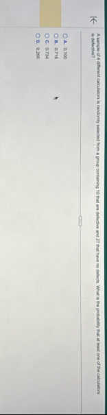 Solved A sample of 4 ﻿diferent calculators is randomly | Chegg.com