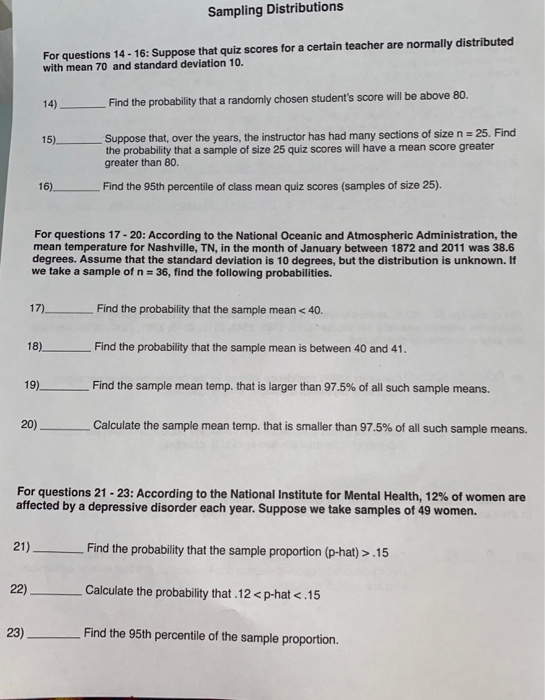 Solved Sampling Distributions For questions 14 - 16: Suppose | Chegg.com