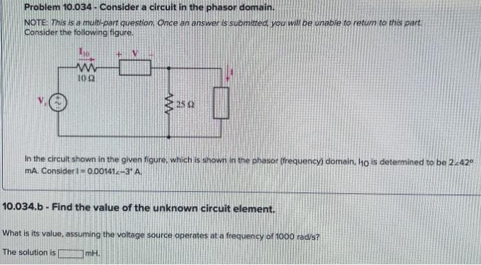 Solved Problem 10.034 - Consider a circuit in the phasor | Chegg.com