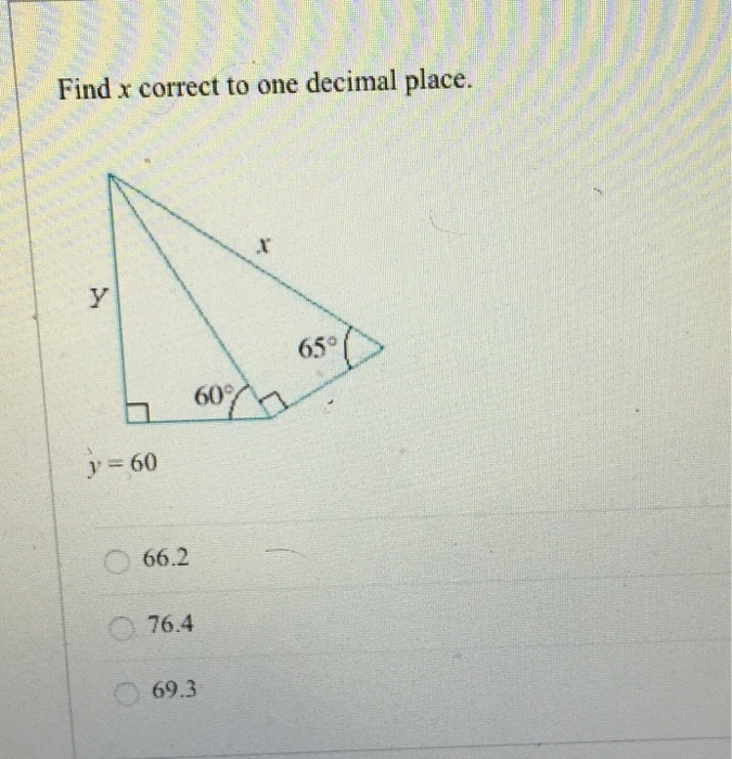 Solved Find x correct to one decimal place. 650 6607 y = 60 | Chegg.com
