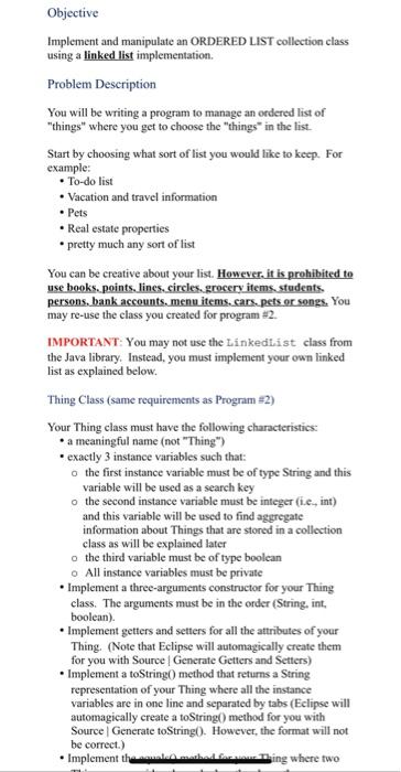 Solved Objective Implement and manipulate an ORDERED LIST | Chegg.com