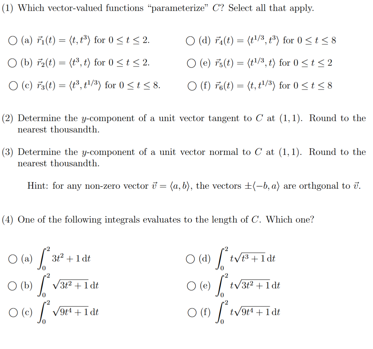 Solved (1) ﻿Which vector-valued functions "parameterize" C ? | Chegg.com
