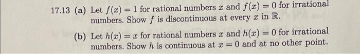 Solved 13 (a) Let f(x)=1 for rational numbers x and f(x)=0 | Chegg.com