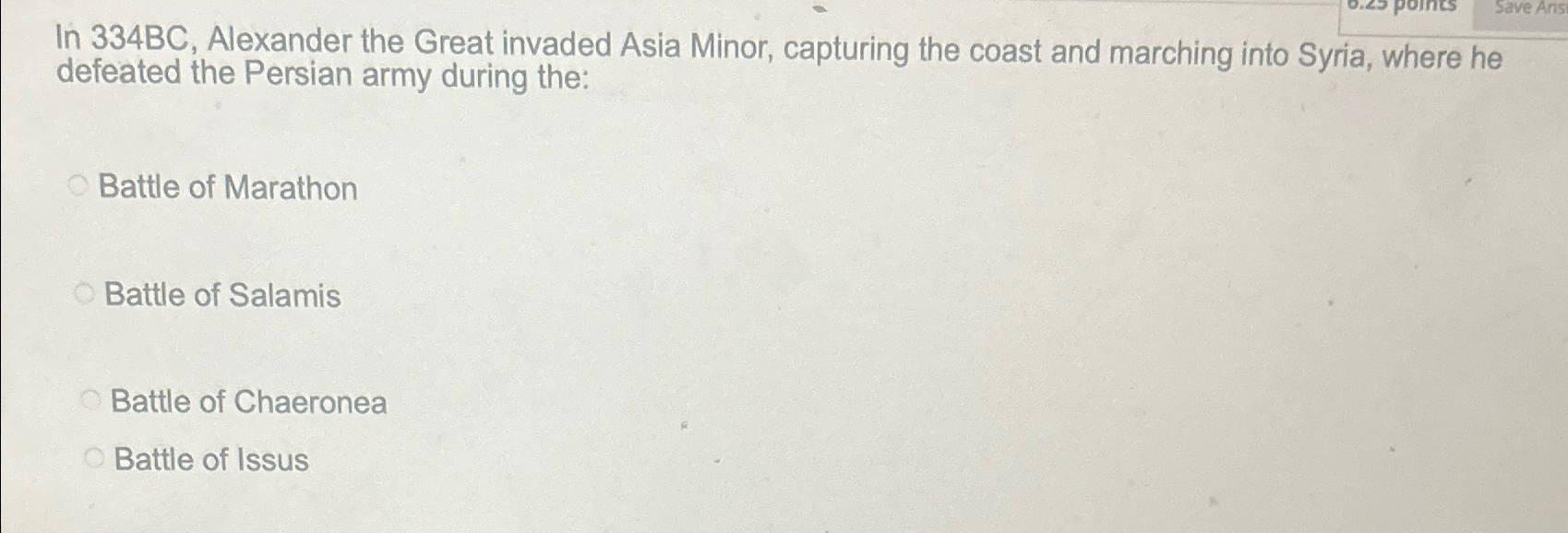 Solved In 334BC, ﻿Alexander the Great invaded Asia Minor, | Chegg.com
