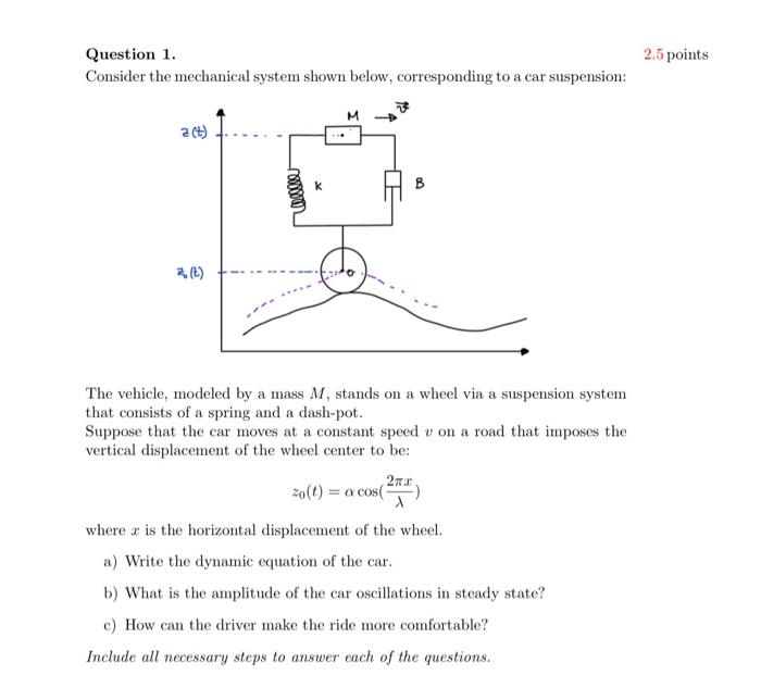 Solved Question 1 . Consider the mechanical system shown | Chegg.com