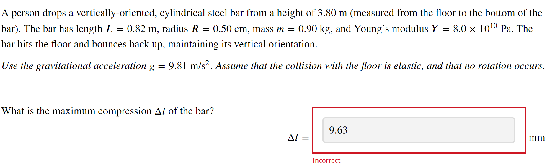 Solved A person drops a vertically-oriented, cylindrical | Chegg.com