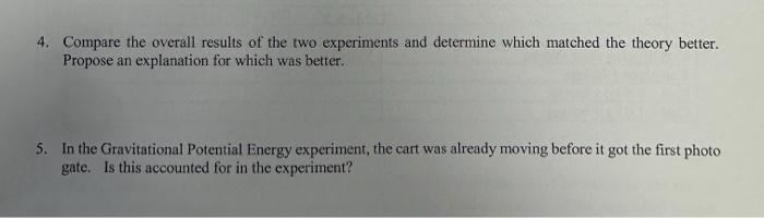4. Compare the overall results of the two experiments | Chegg.com