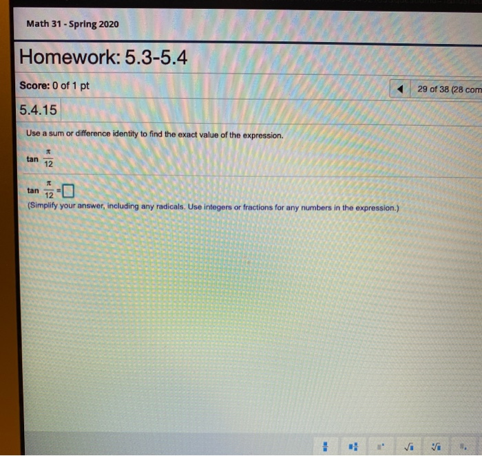Solved Math 31 - Spring 2020 Homework: 5.3-5.4 Score: 0 of 1 | Chegg.com