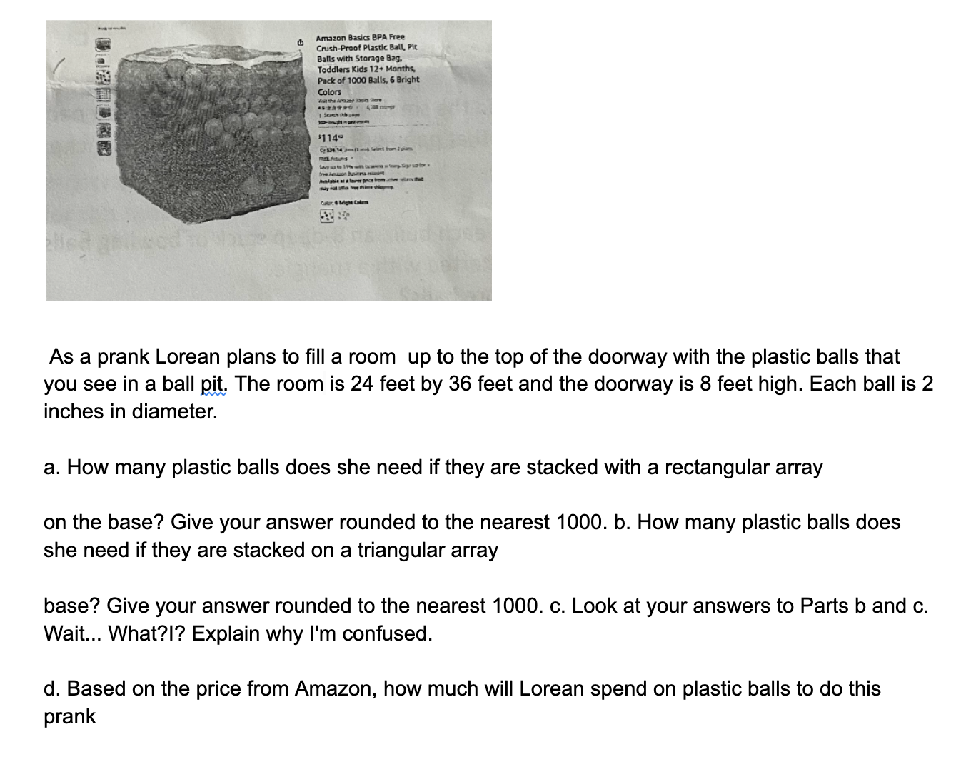 Solved As a prank Lorean plans to fill a room up to the top | Chegg.com