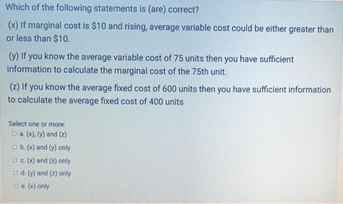 Solved Which of the following statements is (are) correct? | Chegg.com