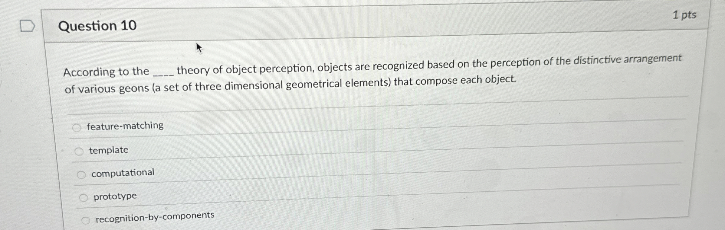 Solved Question 10According to thetheory of object | Chegg.com