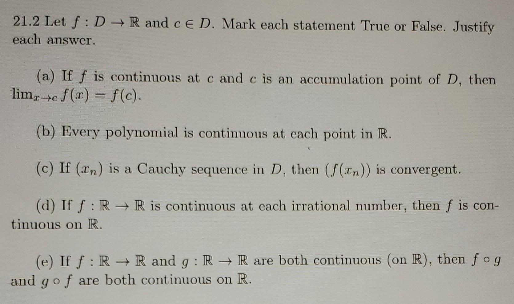 Solved 21.2 Let f:D + R and ce D. Mark each statement True | Chegg.com
