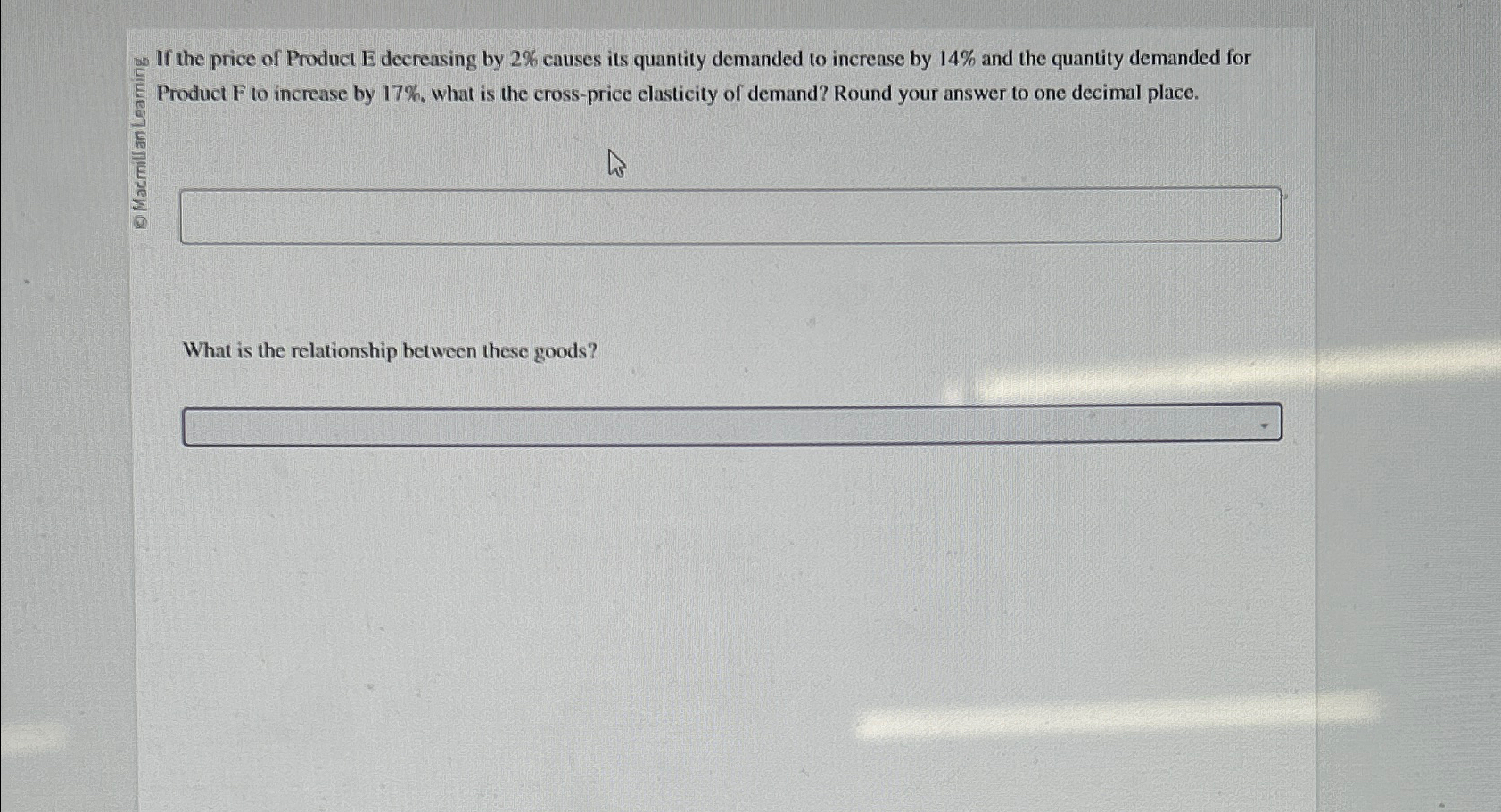 Solved If the price of Product E decreasing by 2% ﻿causes | Chegg.com