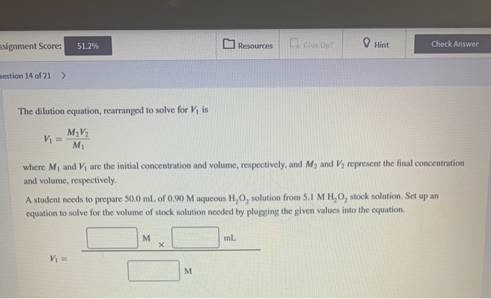 Solved ssignment Score: 51.2% Resources Give Up Hint Check | Chegg.com