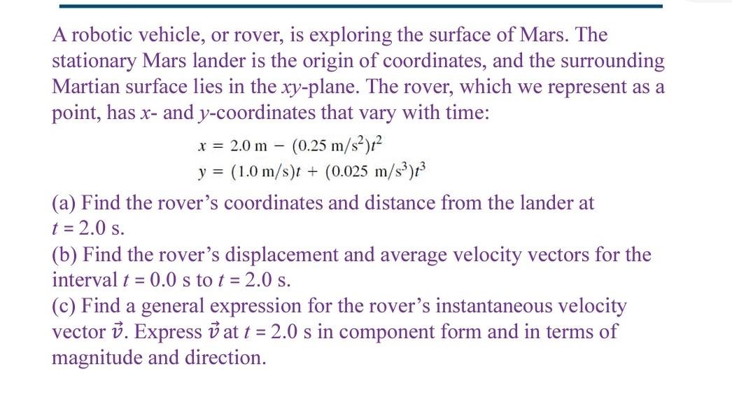 Solved A robotic vehicle, or rover, is exploring the surface | Chegg.com