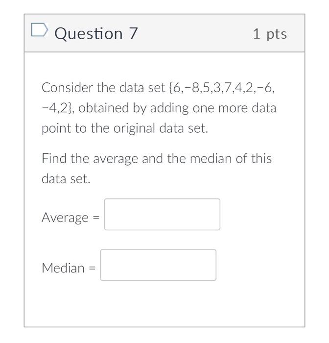 Solved Find the Average and Median of the set. Average | Chegg.com
