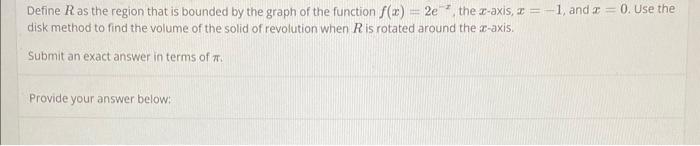 Solved Define R as the region that is bounded by the graph | Chegg.com