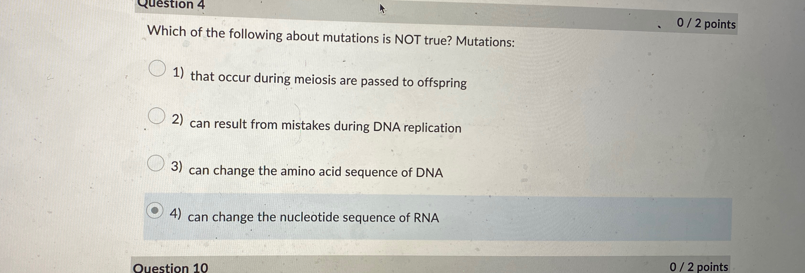 Solved Which of the following about mutations is NOT true? | Chegg.com