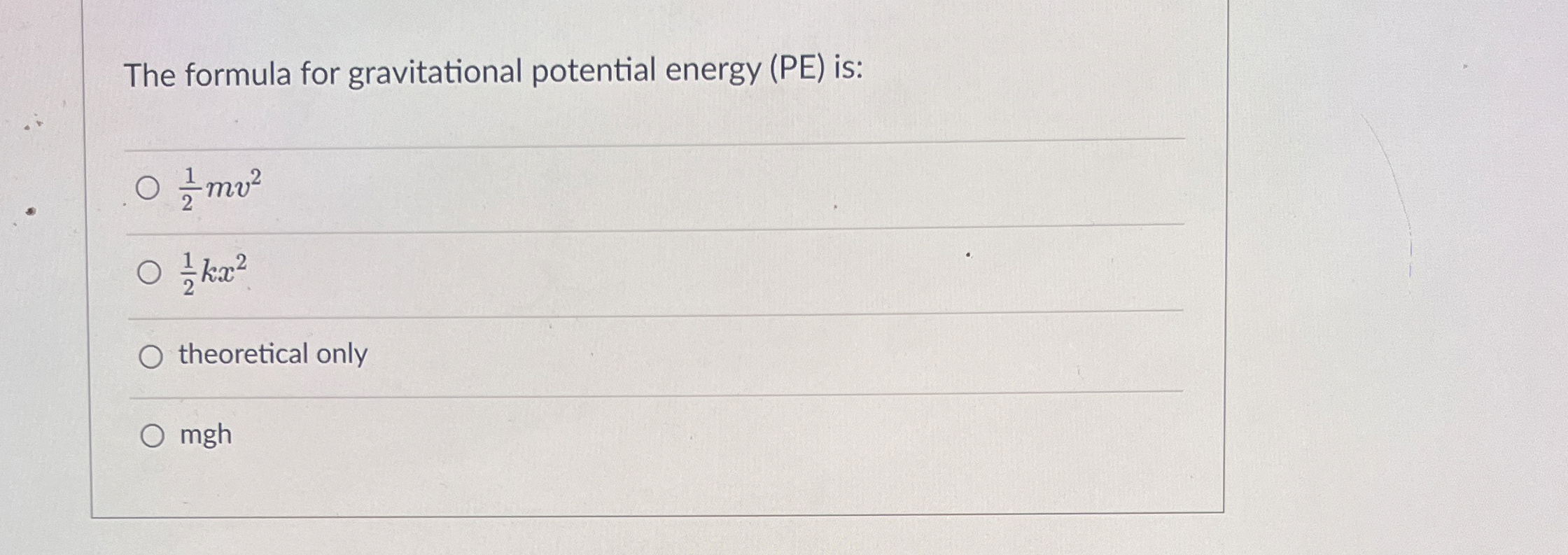 Solved The formula for gravitational potential energy (PE) | Chegg.com