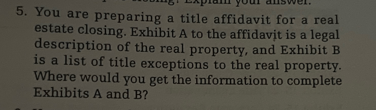 Solved You are preparing a title affidavit for a real estate | Chegg.com