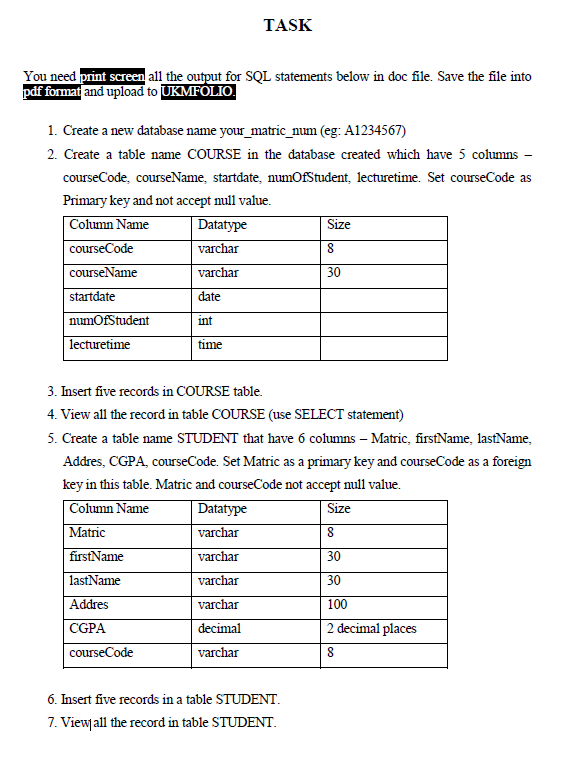 Solved TASKYou need print screen all the output for SQL | Chegg.com