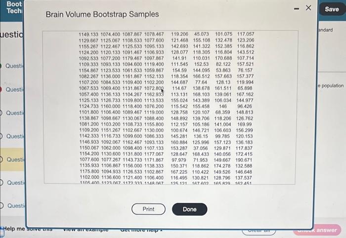 Solved Use these measures of brain volumes (in cm3 ) and the | Chegg.com