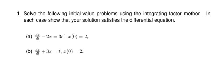 Solve the following initial-value problems using the | Chegg.com