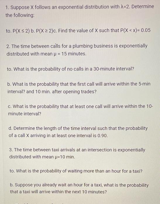 Solved 1. Suppose X follows an exponential distribution with | Chegg.com