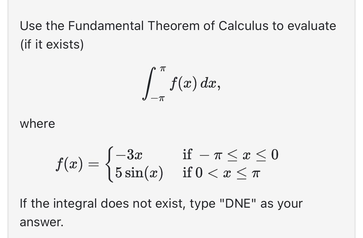 Solved Use the Fundamental Theorem of Calculus to evaluate | Chegg.com