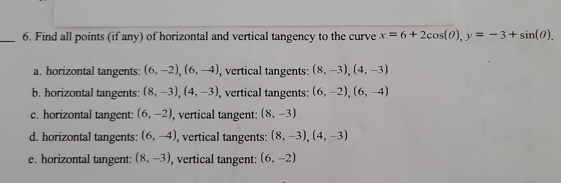 Solved Find all points of horizontal and vertical tangency | Chegg.com
