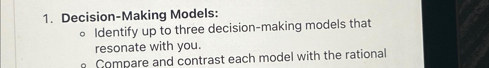 Solved Decision-Making Models:Identify up to three | Chegg.com