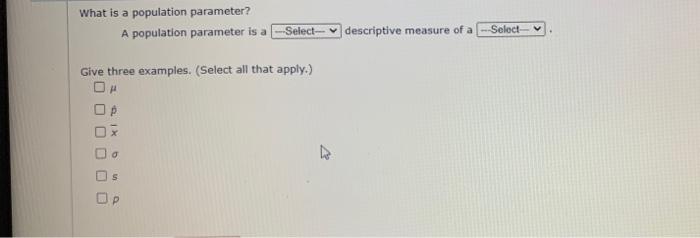 Solved What is a population parameter? A population | Chegg.com