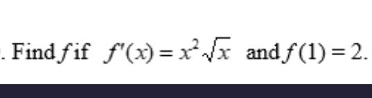 Solved Find f ﻿if f'(x)=x2x2 ﻿and f(1)=2. | Chegg.com