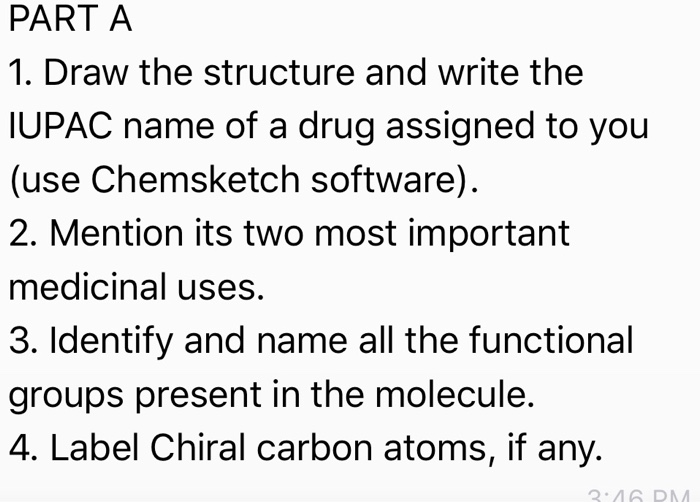 Solved PART A 1. Draw the structure and write the IUPAC name | Chegg.com