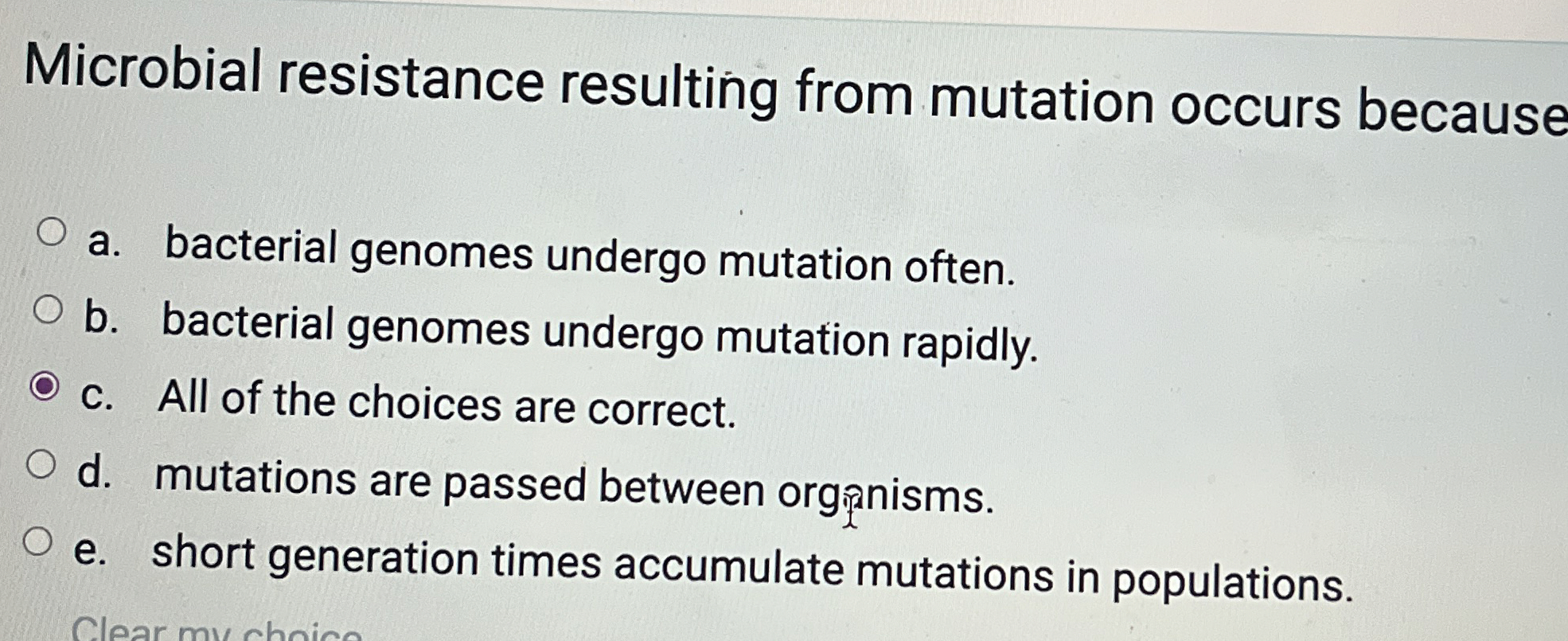 Solved Microbial resistance resulting from mutation occurs | Chegg.com