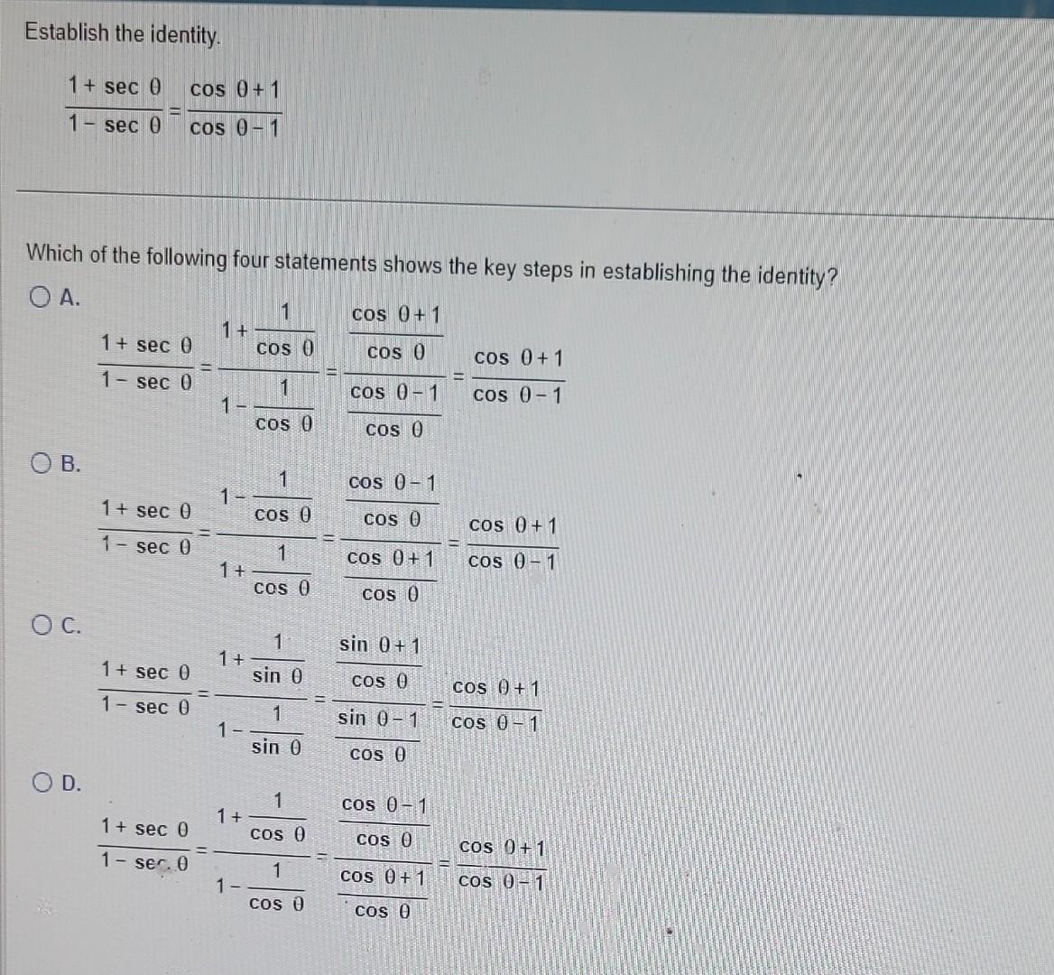 Solved Establish the identity. 1−secθ1+secθ=cosθ−1cosθ+1 | Chegg.com