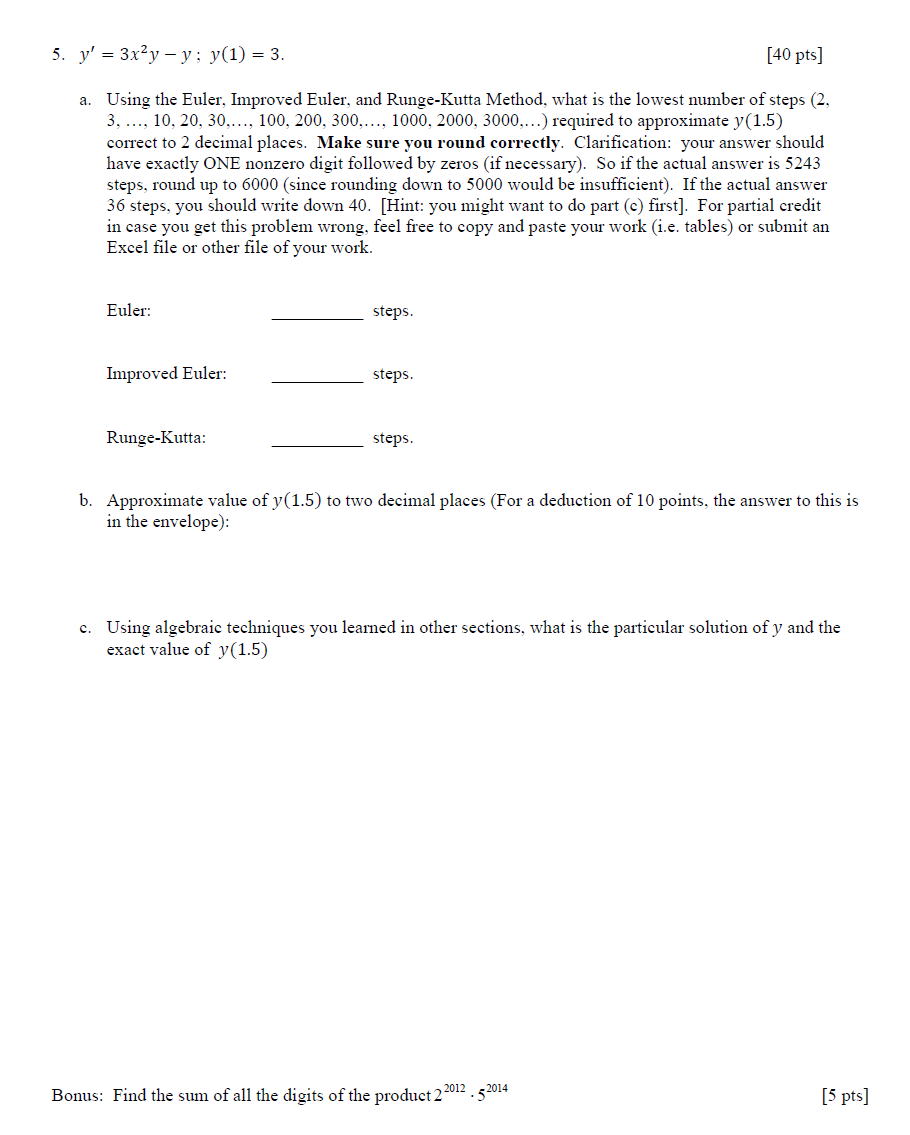 Solved y'=3x2y-y;y(1)=3.a. ﻿Using the Euler, Improved Euler, | Chegg.com
