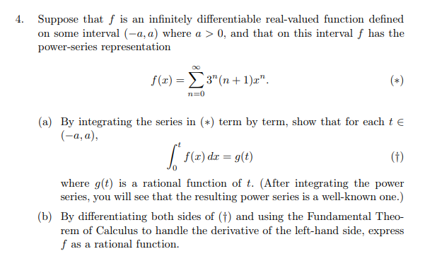 Solved Suppose that f ﻿is an infinitely differentiable | Chegg.com
