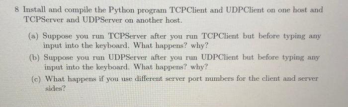 8 Install and compile the Python program TCPClient | Chegg.com