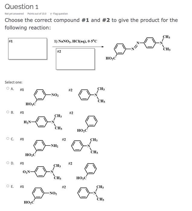 Solved Choose the correct compound \#1 and \#2 to give the | Chegg.com