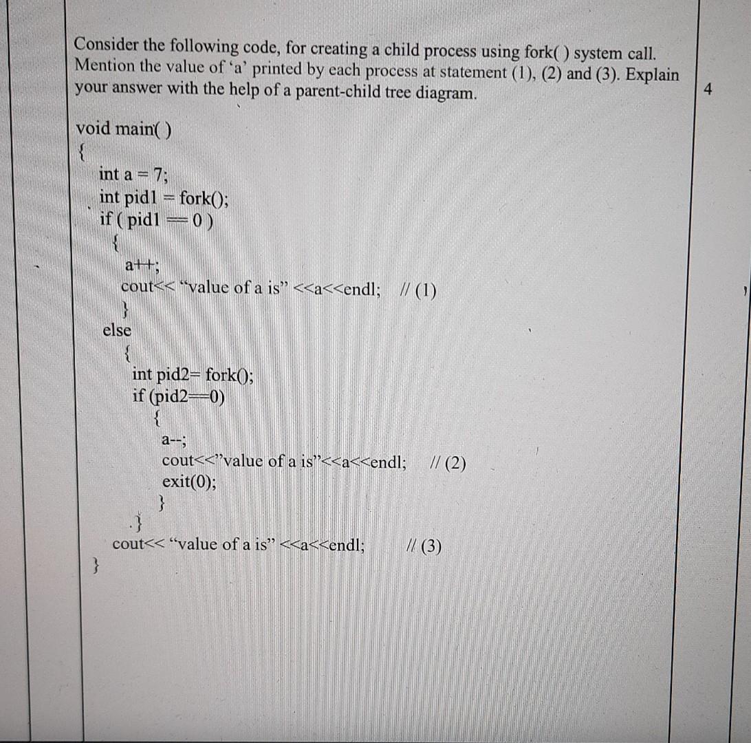 Solved Consider the following code, for creating a child | Chegg.com