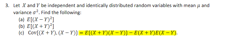 Solved Let X and Y be independent and identically | Chegg.com