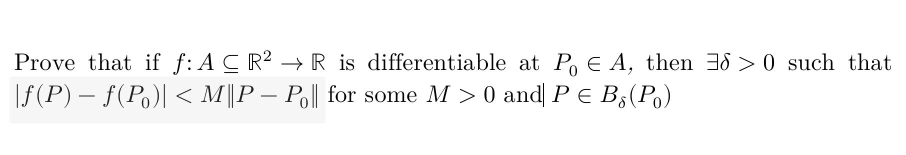 Solved Prove that if f:AsubeR2→R ﻿is differentiable at | Chegg.com