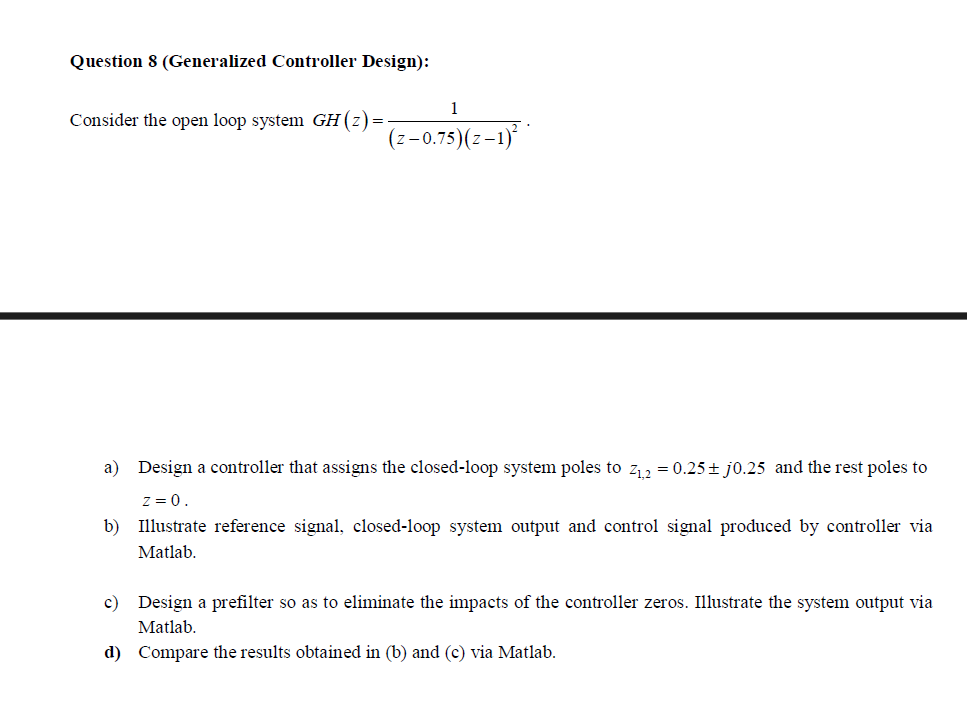 Solved please solve in matlab Question 8 (Generalized | Chegg.com