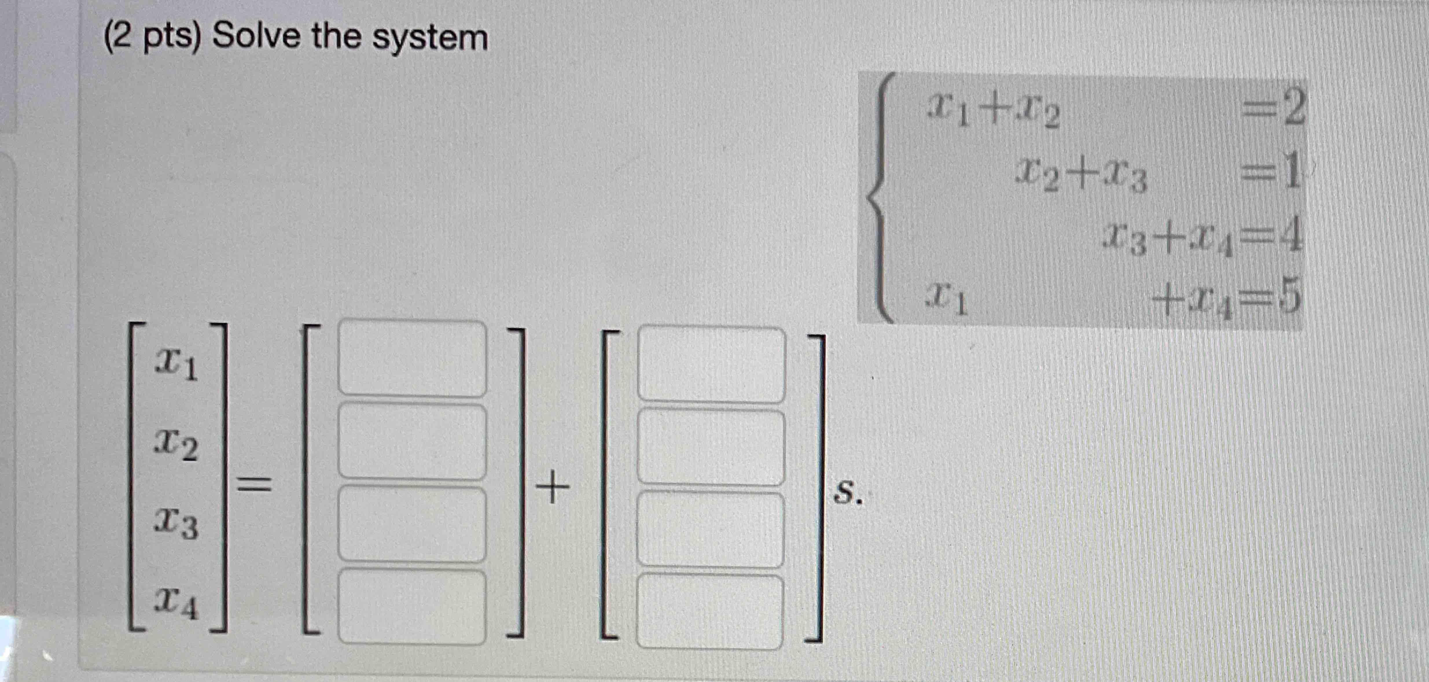 Solved (2 ﻿pts) ﻿Solve the | Chegg.com